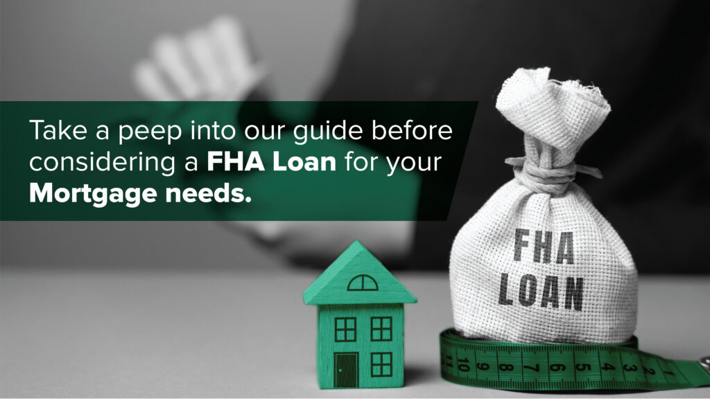 Take a peep into our guide before considering a FHA loan for your ...
